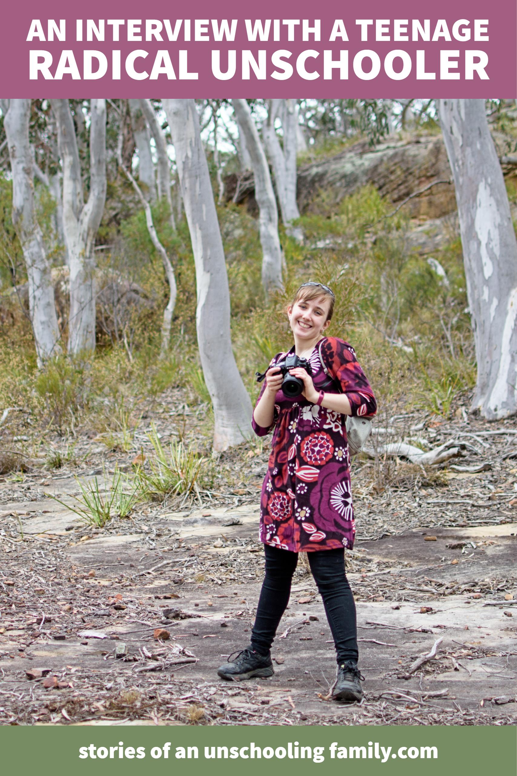 An Interview with a Teenage Radical Unschooler - Stories of an ...