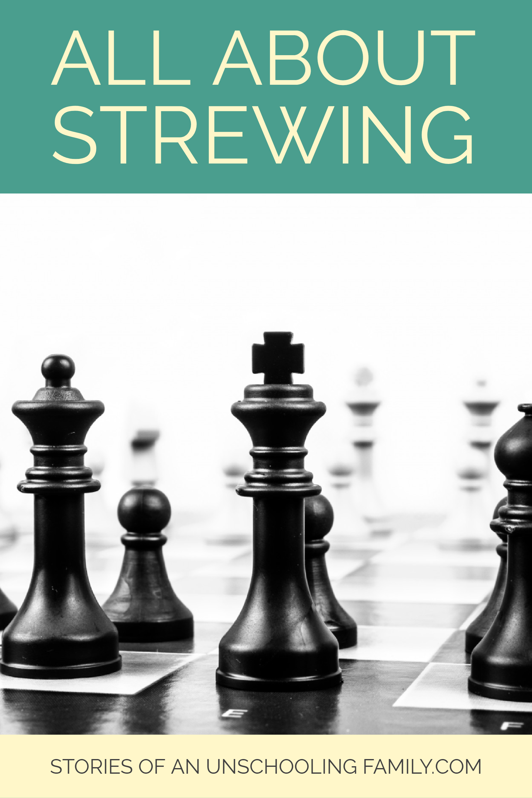 All About Strewing - Stories of an Unschooling Family