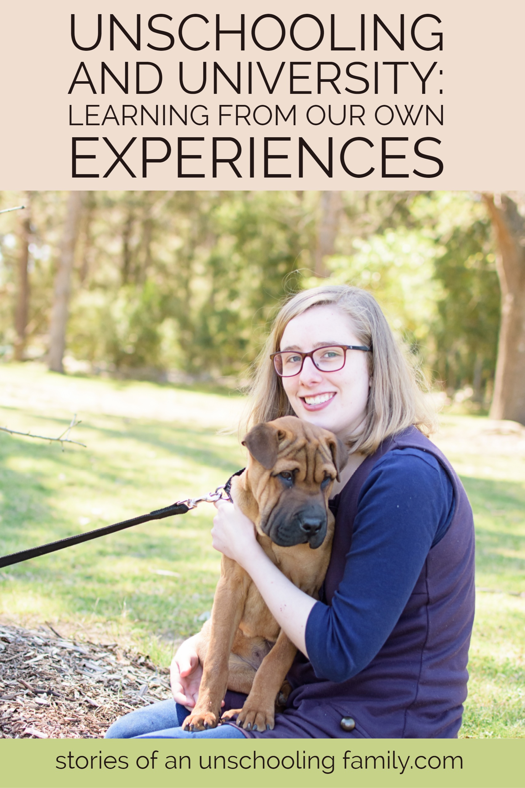 Unschooling and University: Learning from Our Own Experiences - Stories ...